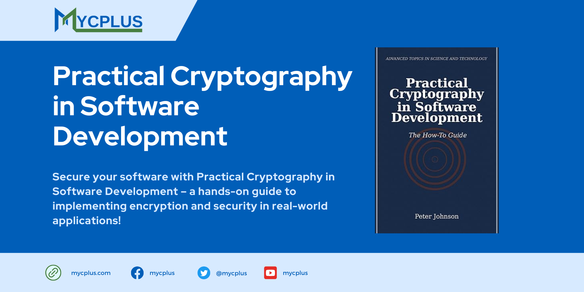 Practical Cryptography in Software Development - MYCPLUS - C and C++ Programming Resources